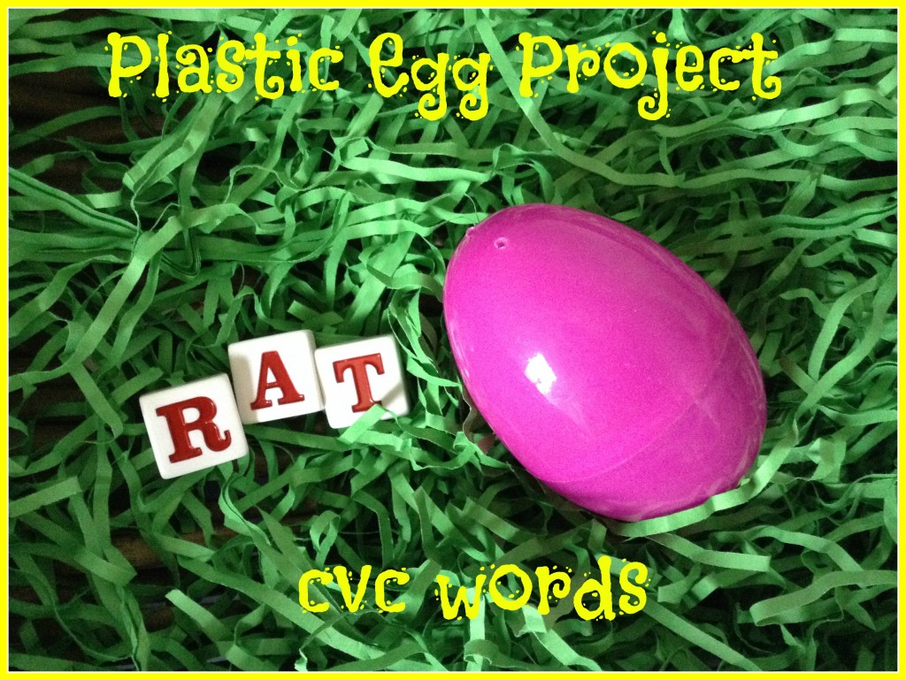 Plastic Egg Project: Phonics CVC | Edspire